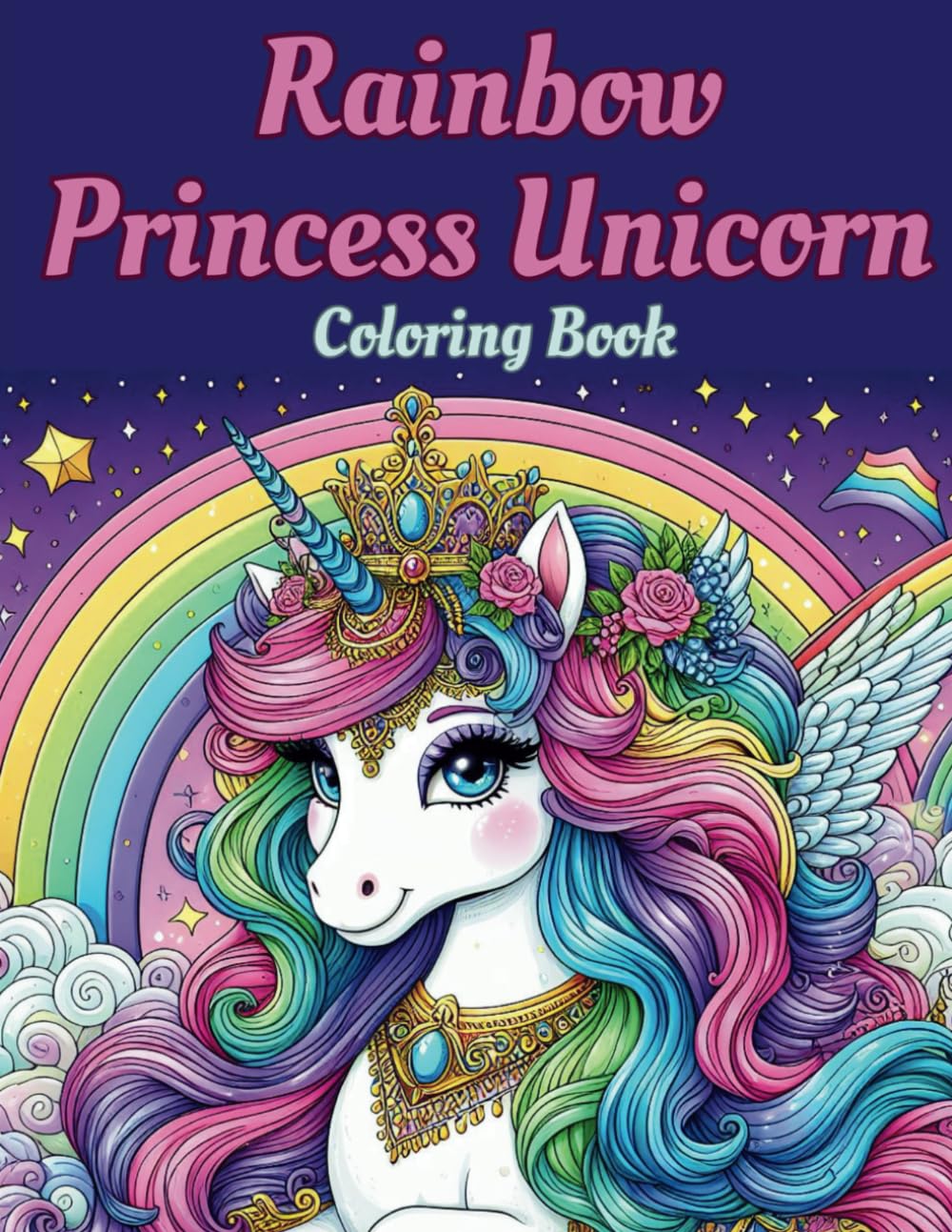 Amazon.com: Rainbow Unicorn Princess Coloring Book (Coloring Book ...