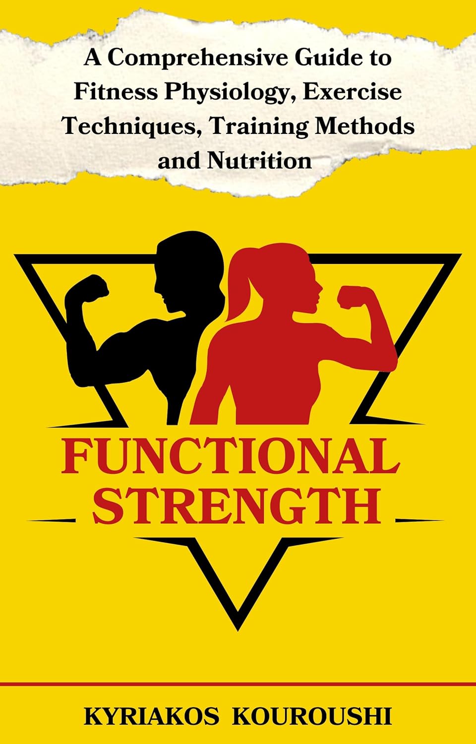 Functional Strength: A Comprehensive Guide to Fitness Physiology ...