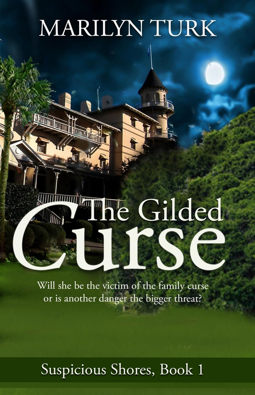 The Gilded Curse (A Suspicious Shores Novel): Turk, Marilyn ...