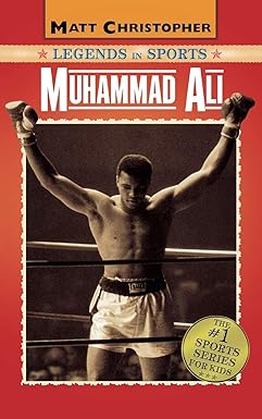 Muhammad Ali: Legends in Sports (Matt Christopher Legends in Sports ...