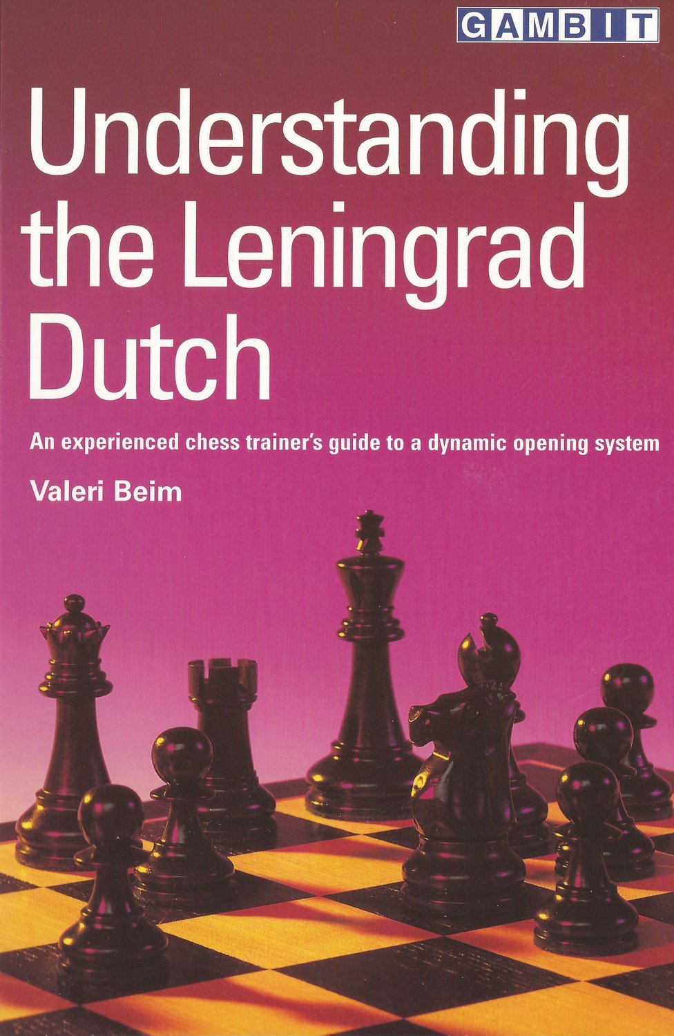 Understanding the Leningrad Dutch (Understanding Chess Openings) eBook ...