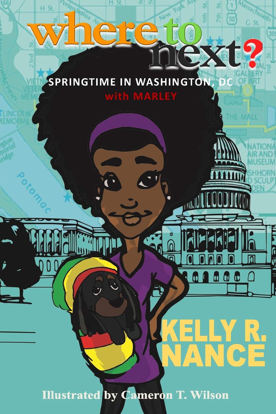Where To Next?: Springtime in Washington, DC with Marley (Where to Next ...