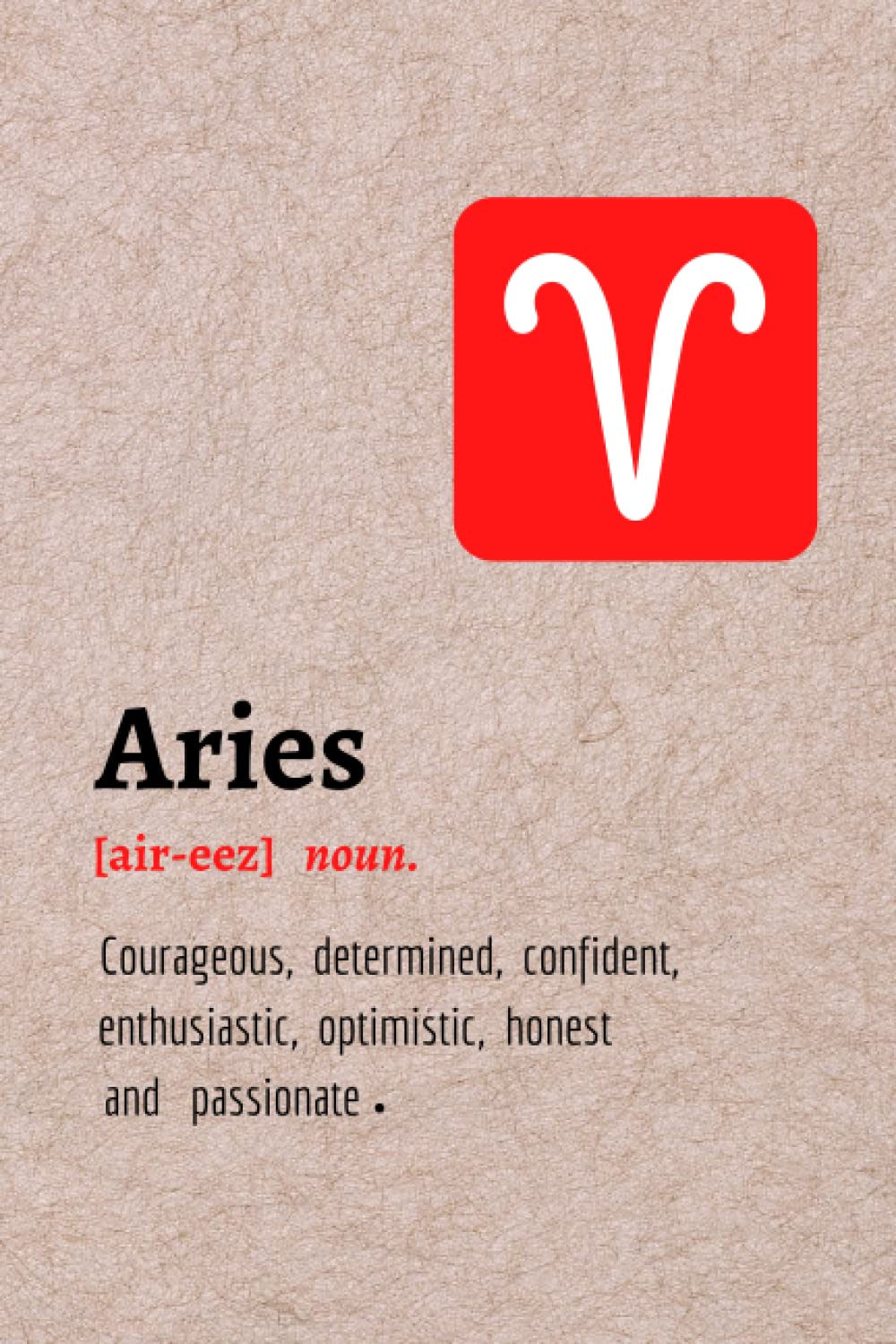Aries Zodiac Sign Journal: Aries (March 21- April 19) 120 page journal ...