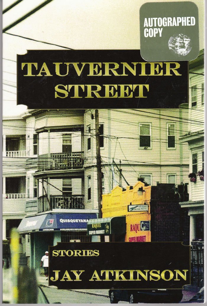Tauvernier Street: Atkinson, Jay: 9781604890617: Amazon.com: Books