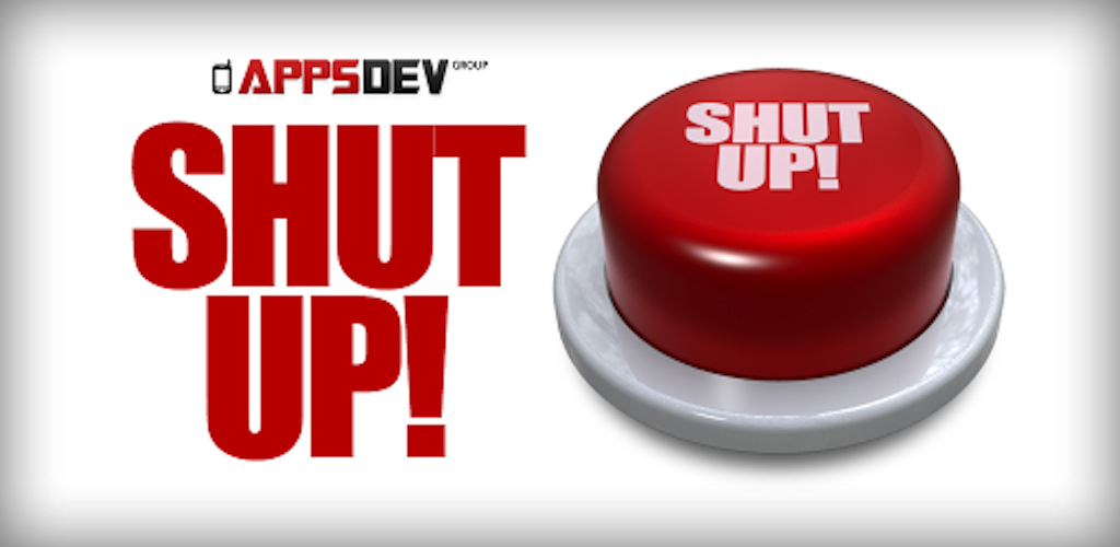 Shut Up Button!(Adfree):Amazon.com:Appstore for Android