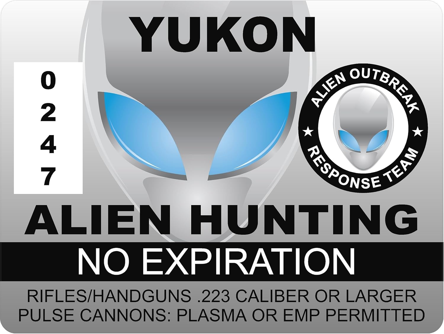 Amazon.com - Alien Hunting Permit - Yukon - 4" x 2.4" Sticker