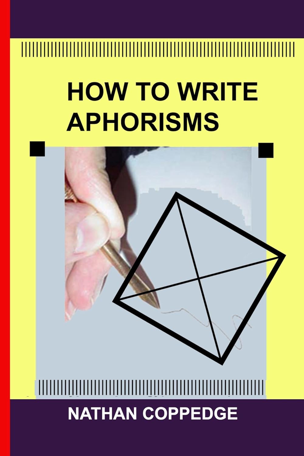 How to Write Aphorisms - Kindle edition by Coppedge, Nathan. Reference ...