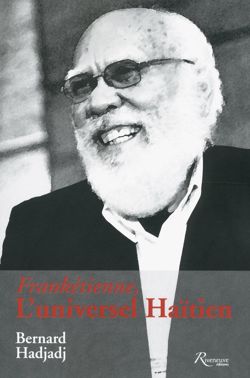 Frankétienne. L'universel Haïtien: Amazon.co.uk: Hadjadj, Bernard ...