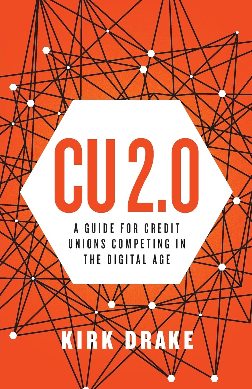 Amazon.com: CU 2.0: A Guide for Credit Unions Competing in the Digital ...