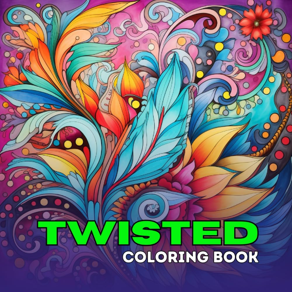 Amazon.com: Twisted Coloring Book: 9798322719601: Panfil, Leslie A: Books
