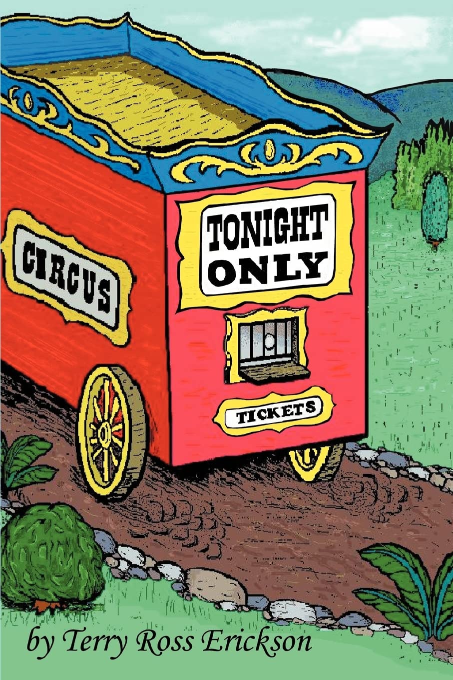 Tonight Only: Erickson, Terry Ross: 9780595296415: Amazon.com: Books