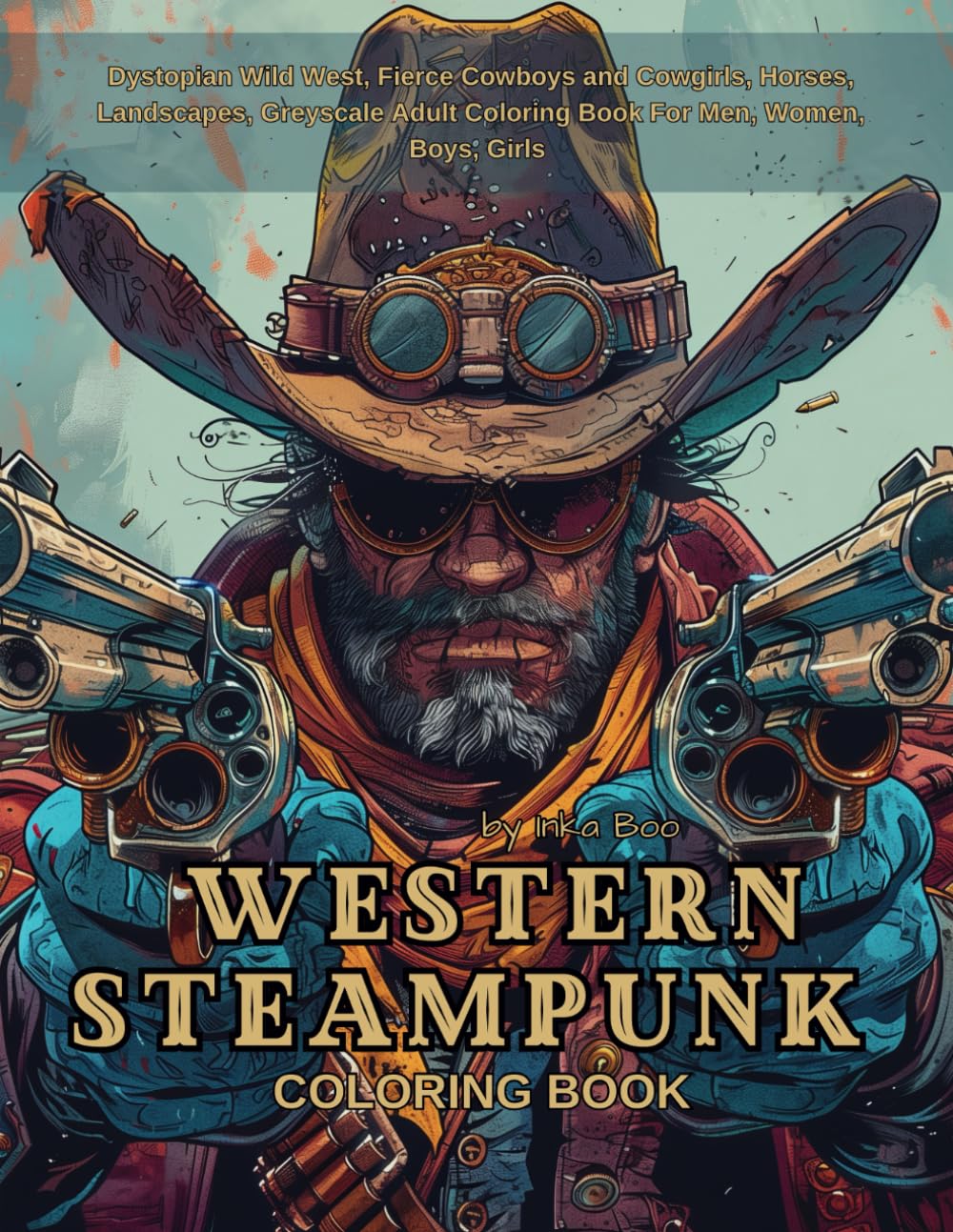 Amazon.com: Western Steampunk Coloring Book: Dystopian Wild West ...