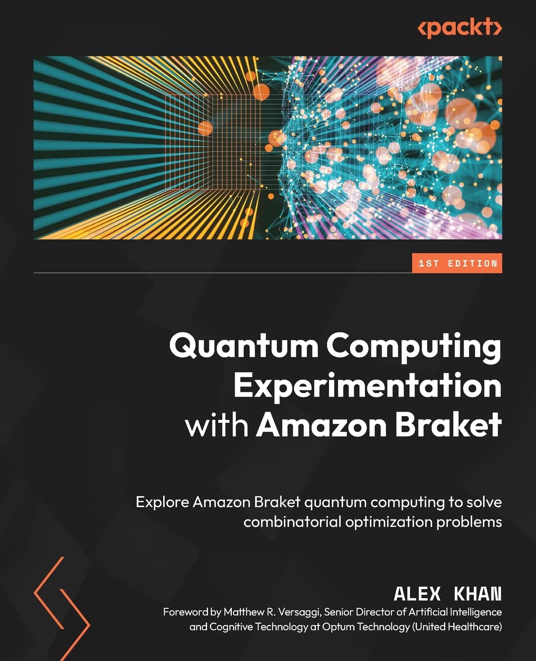 Quantum Computing Experimentation with Amazon Braket: Explore Amazon ...