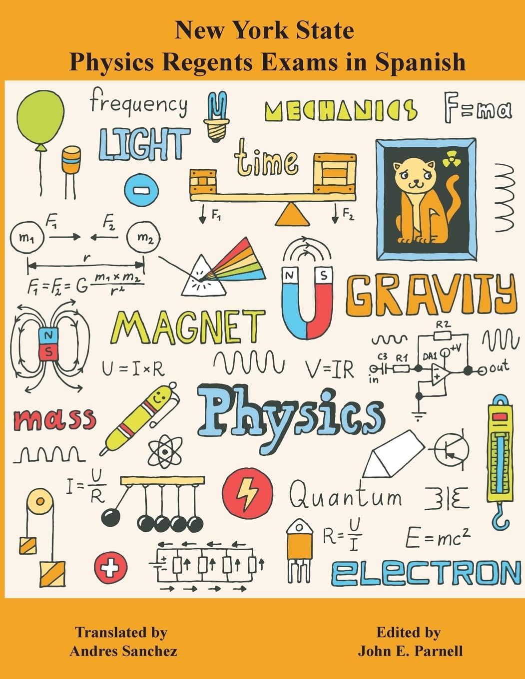 New York State Regents Physics Exams in Spanish: Parnell, John E ...