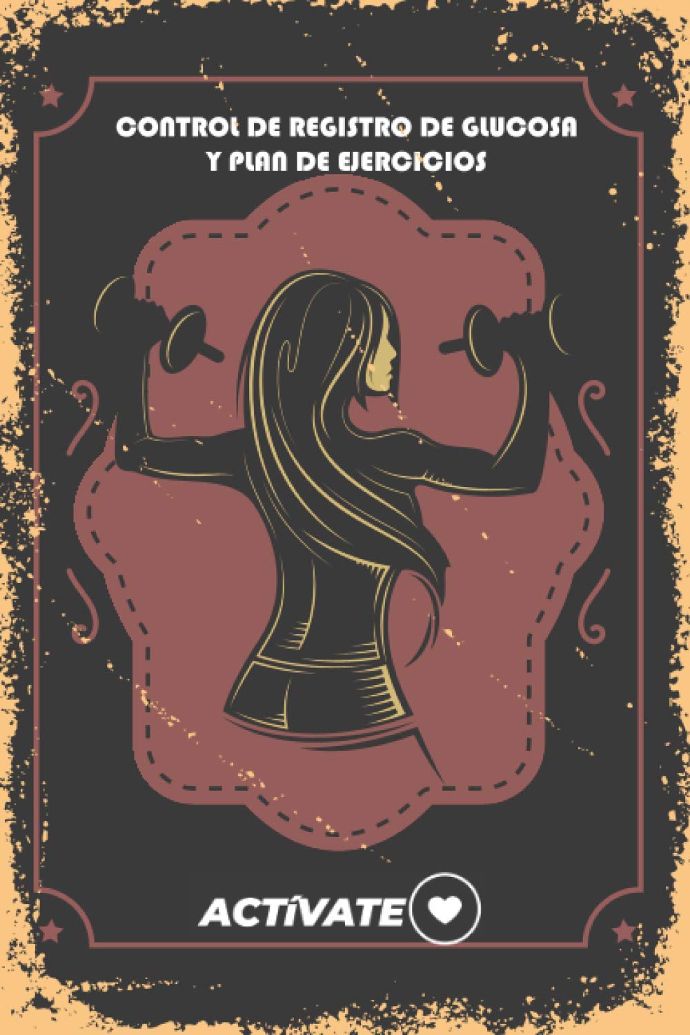 Buy Actívate, Cuaderno De es Y Monitoreo Del Azúcar En La Sangre ...