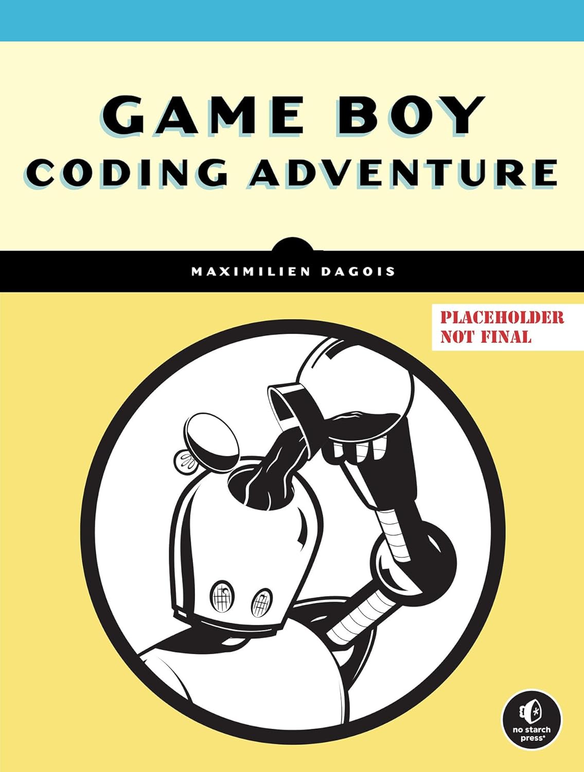 Amazon.com: Game Boy Coding Adventure: 9781718503908: Dagois ...