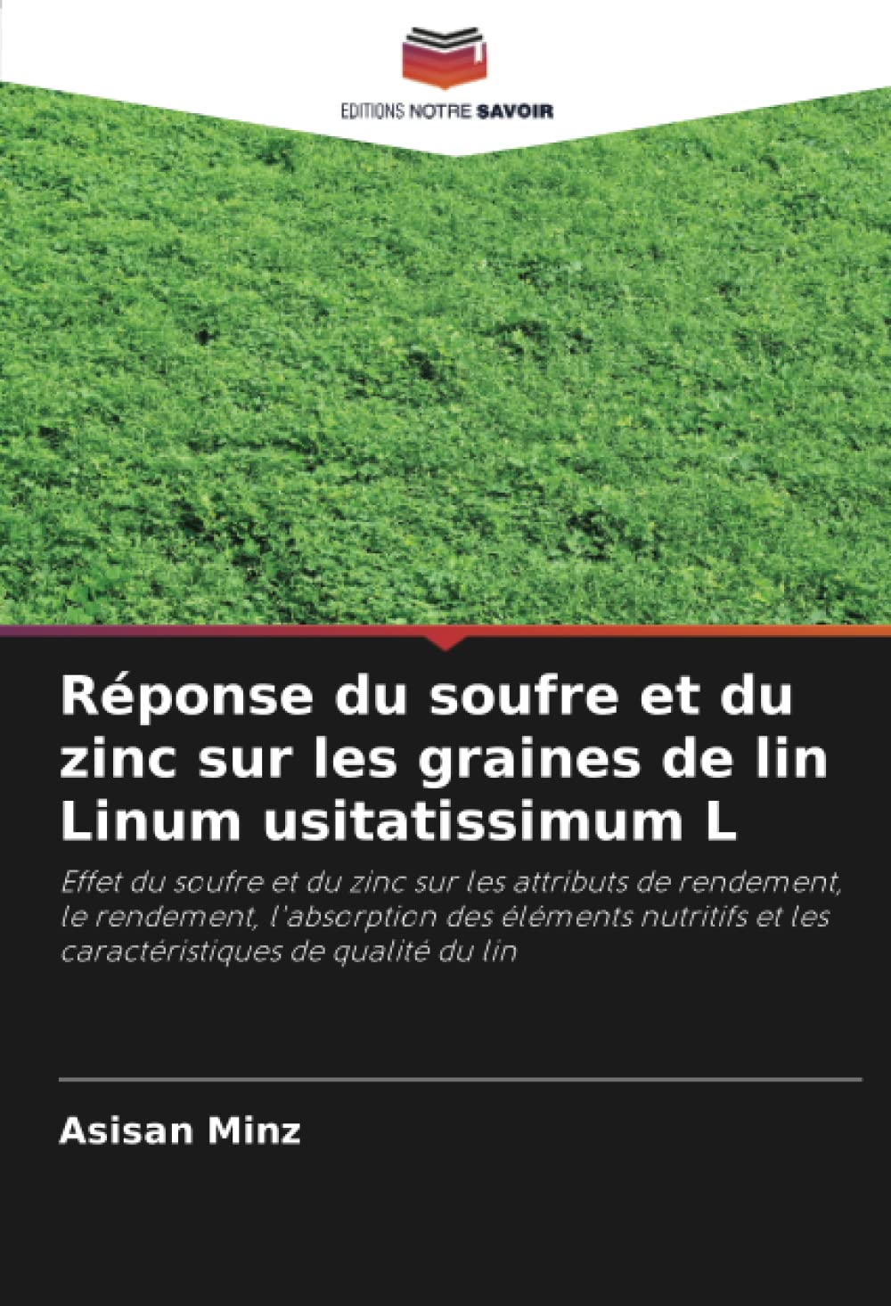 Buy Réponse du soufre et du zinc sur les graines de lin Linum ...