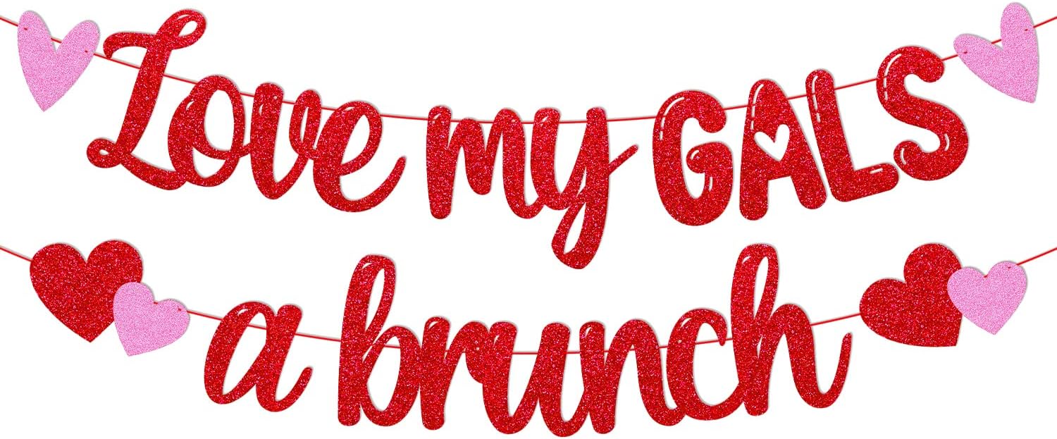 Amazon.com: Love My Gals A Brunch Banner Happy Galentines Day Party ...