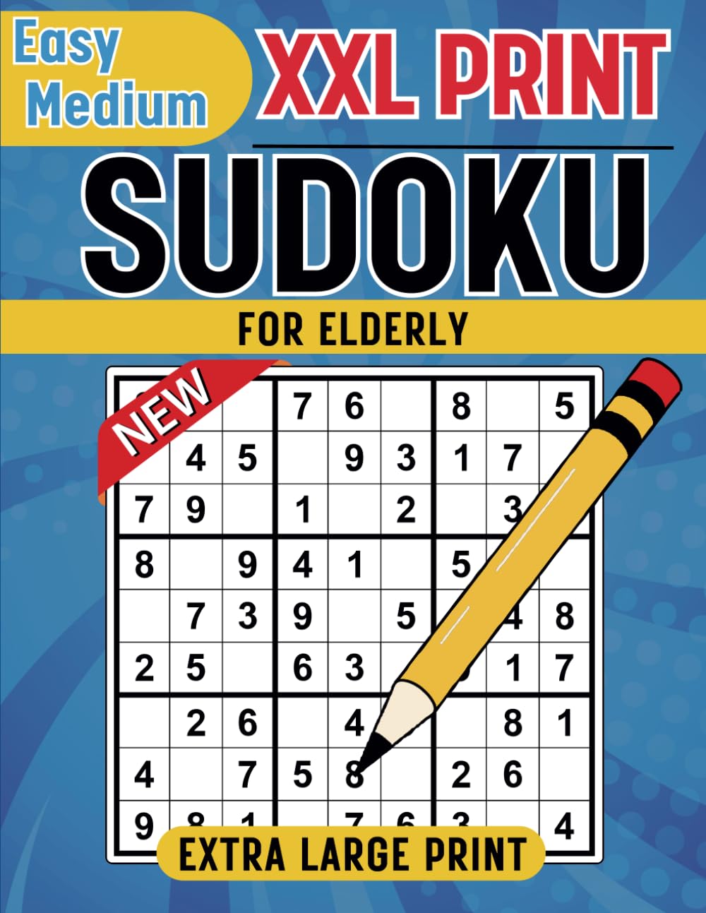 Large Print Sudoku For Elderly: Easy And Medium Extra Large Print ...