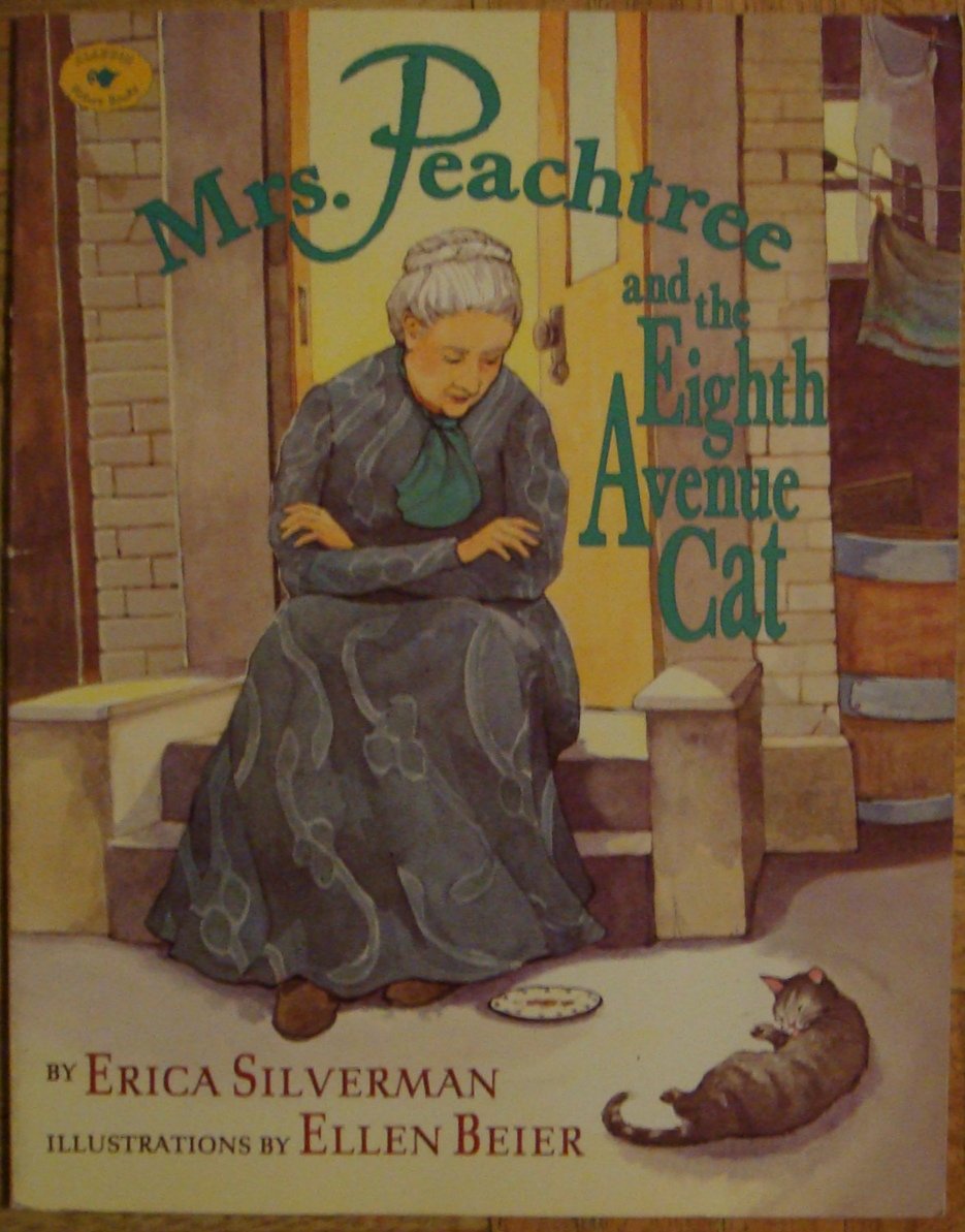 Mrs. Peachtree and the Eighth Avenue Cat: Erica Silverman: Amazon.com ...