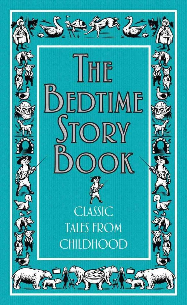 The Bedtime Story Book: Classic Tales from Childhood (Best at ...