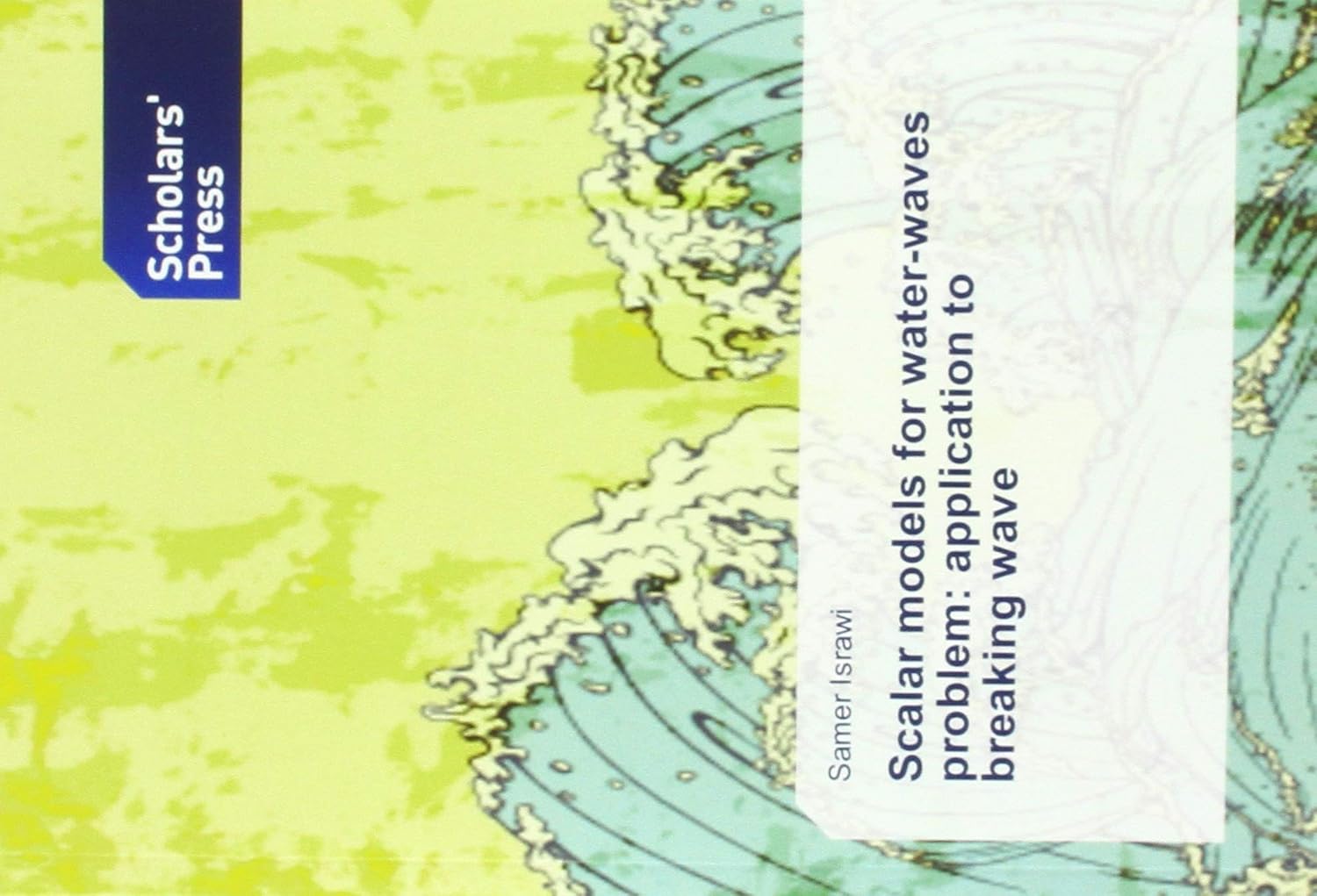 Scalar models for water-waves problem: application to breaking wave ...