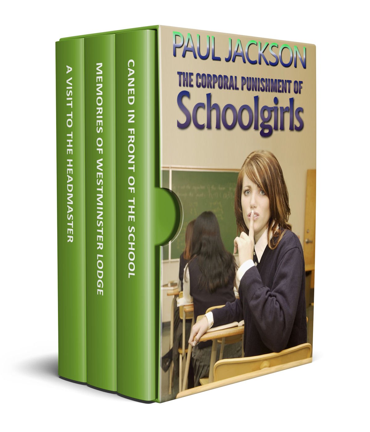 The Corporal Punishment of Schoolgirls: a 3 volume box set eBook ...