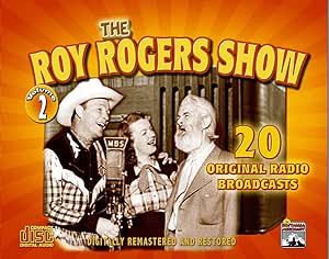 Amazon.co.jp: Roy Rogers Show - Vol. 2 - Old Time Radio: ミュージック