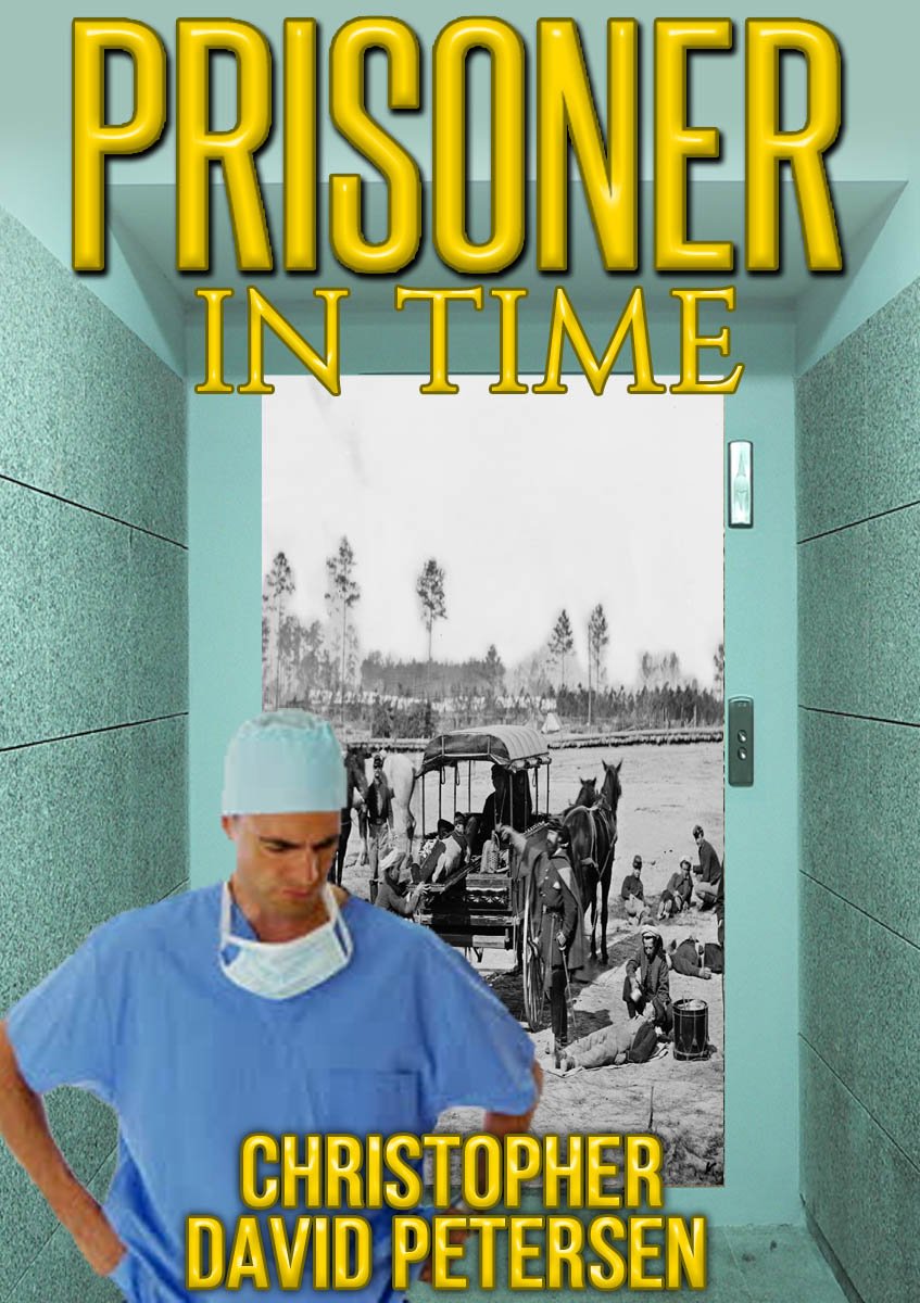 Prisoner in Time (time travel: vol 2) - Kindle edition by Petersen ...
