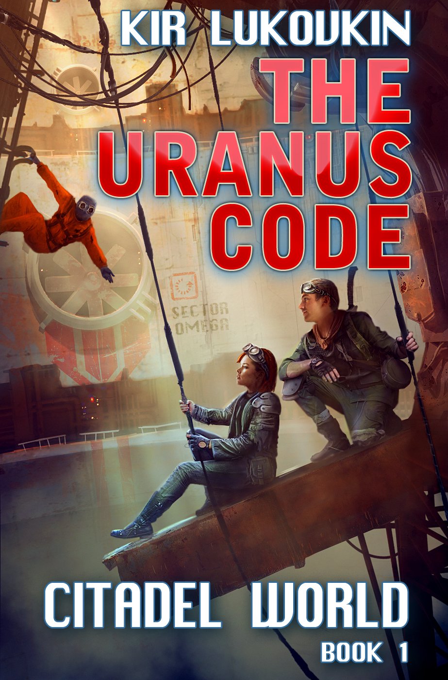 Amazon.com: The URANUS Code (Citadel World Book #1): A Progression Fantasy Series eBook ...