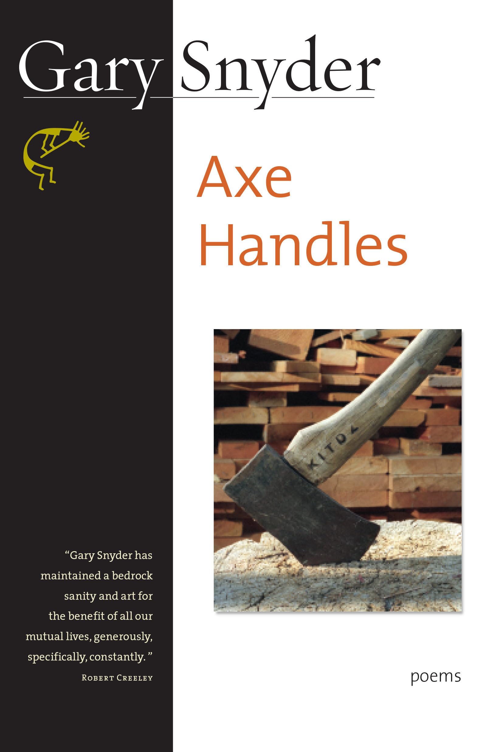 Amazon.com: Axe Handles: Poems: 9781593760571: Snyder, Gary: Books