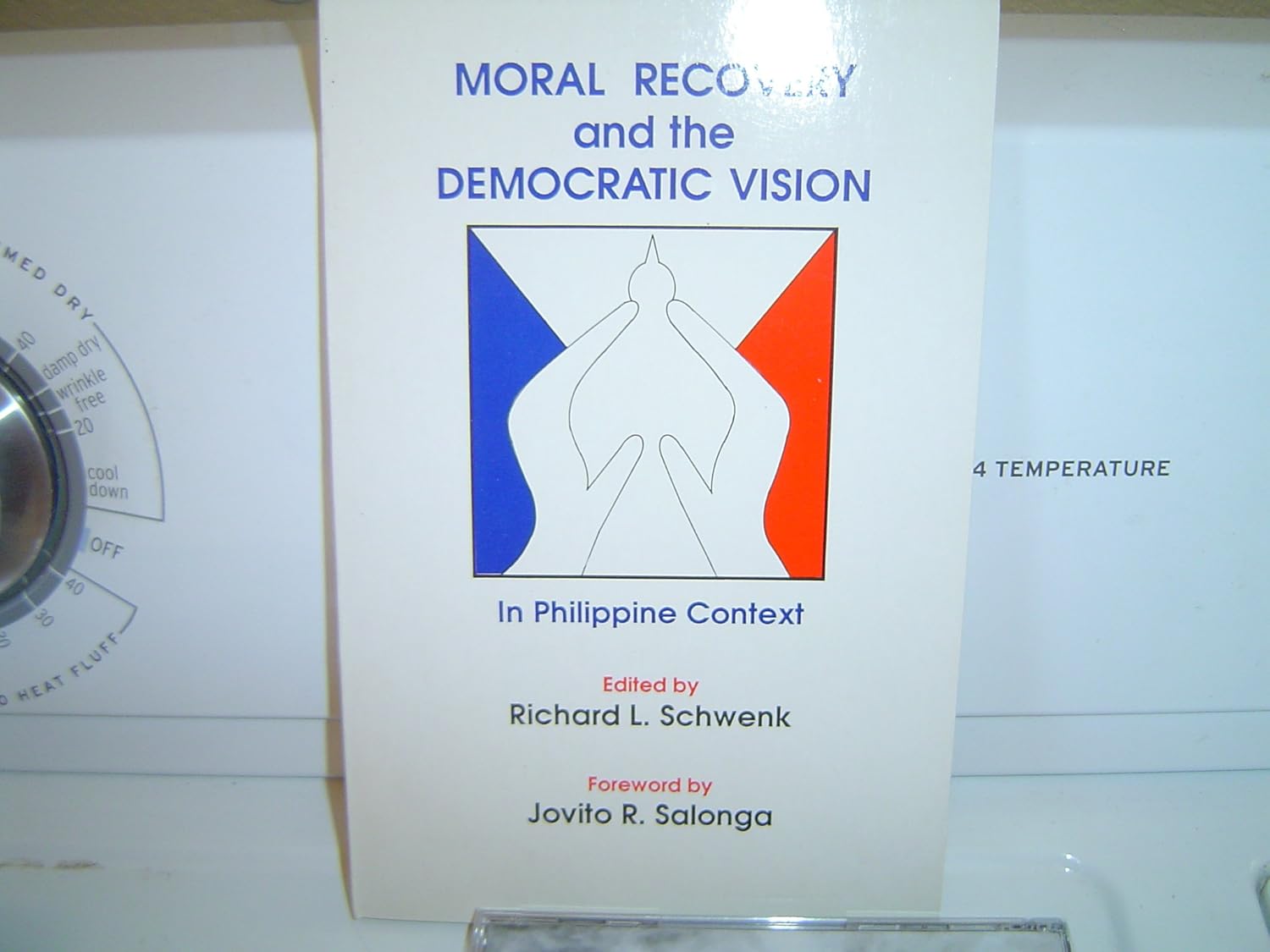 Moral recovery and the democratic vision: In Philippine context ...