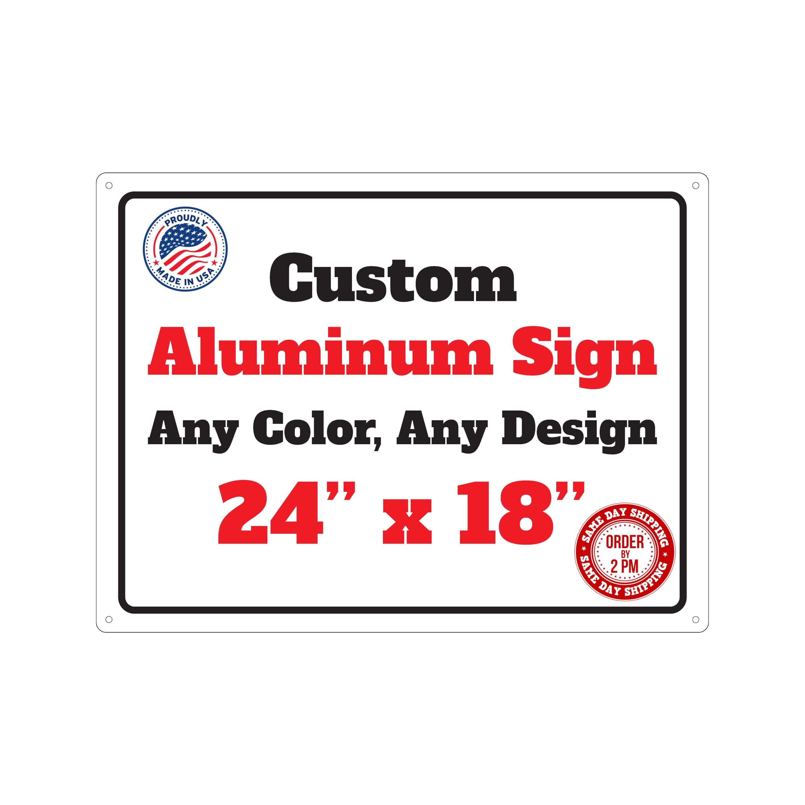 Amazon.com: Custom 24x18 Aluminum Sign – Personalized Metal Sign for ...