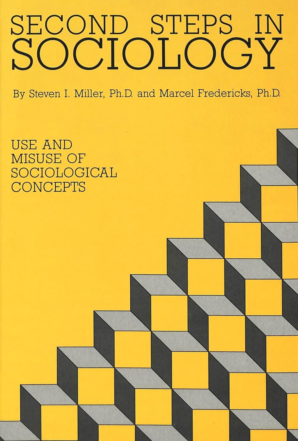 Amazon.com: Second Steps in Sociology: Use and Misuse of Sociological ...