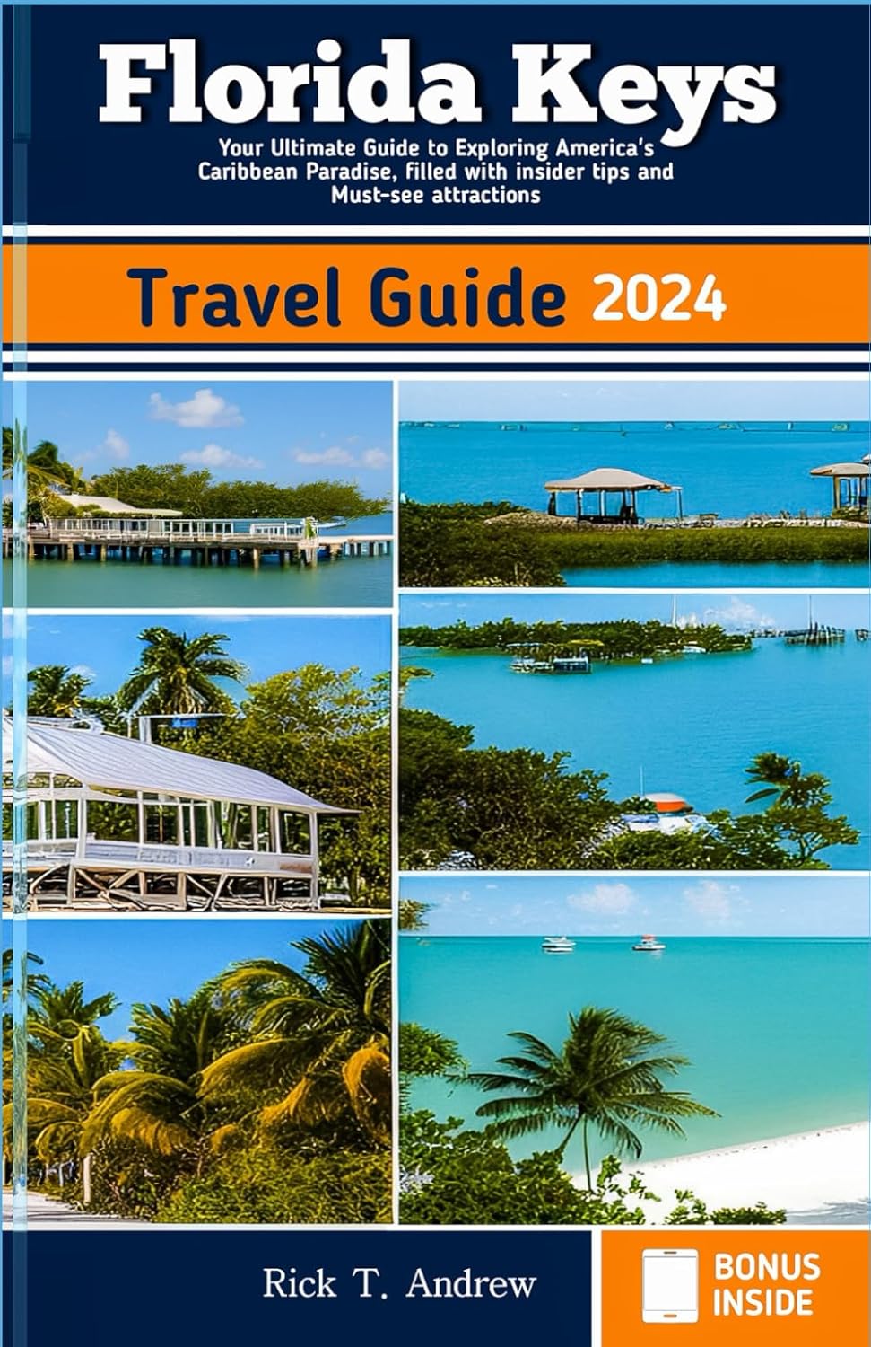 Florida Keys Travel Guide 2024: Your Ultimate Guide to Exploring ...