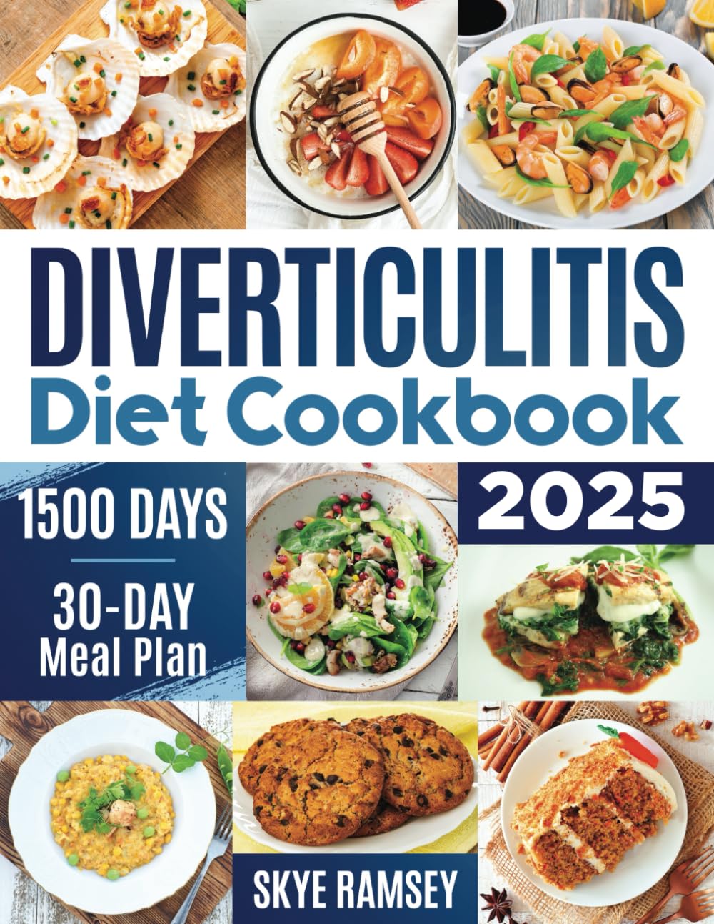 DIVERTICULITIS Diet Cookbook: 1500 Days of Wholesome and Delicious ...