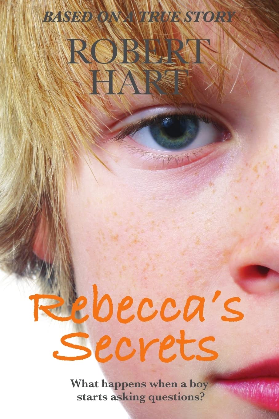 Rebecca's Secrets: Hart, Robert: 9781409255932: Amazon.com: Books