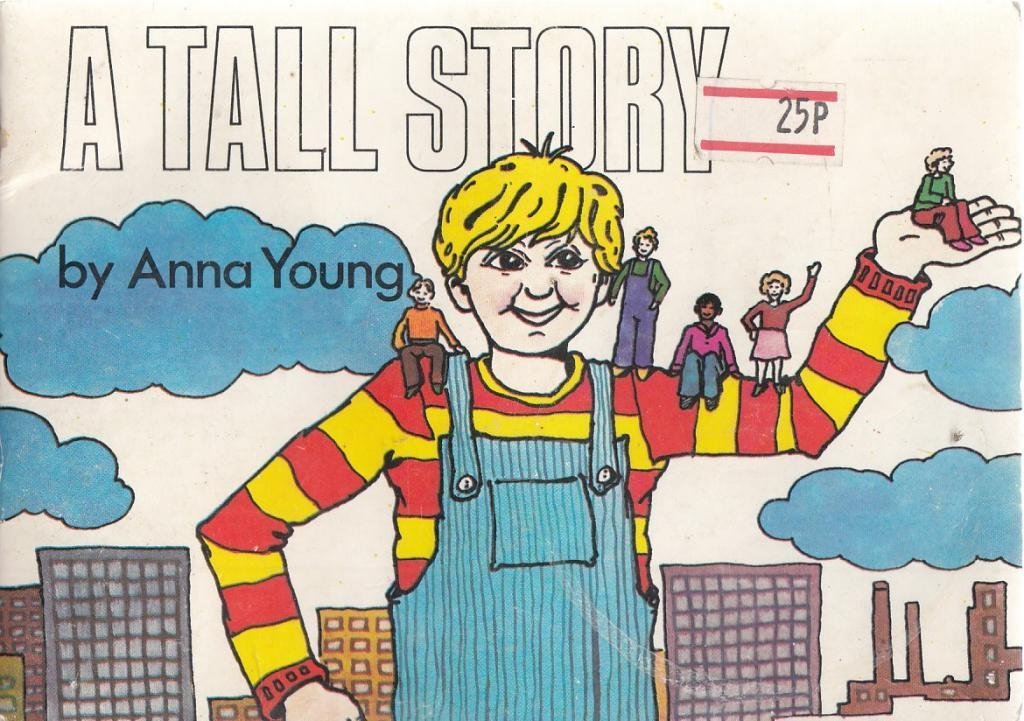 A Tall Story: Anna Young, Barney Aldridge: 9780600763192: Amazon.com: Books