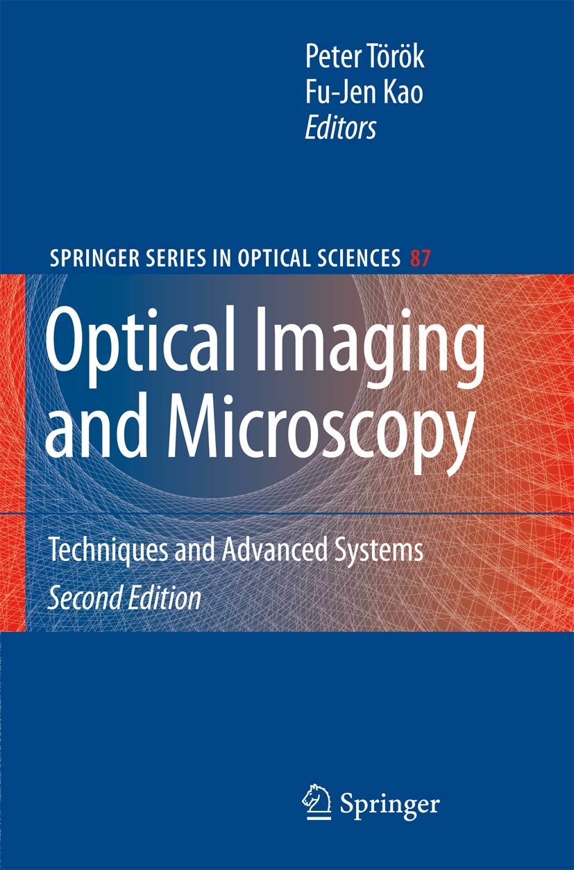 Optical Imaging and Microscopy: Techniques and Advanced Systems ...