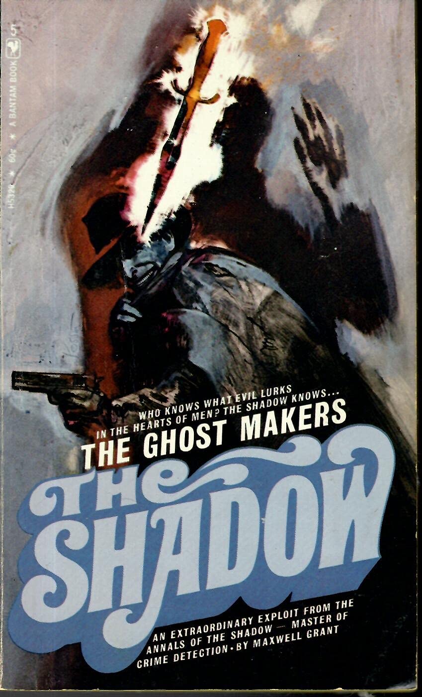 The Shadow; THE GHOST MAKER: Maxwell Grant: Amazon.com: Books