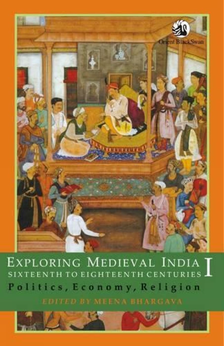 Buy EXPLORING MEDIEVAL INDIA, 16-18 CENTURY VOL 1 Book Online at Low ...
