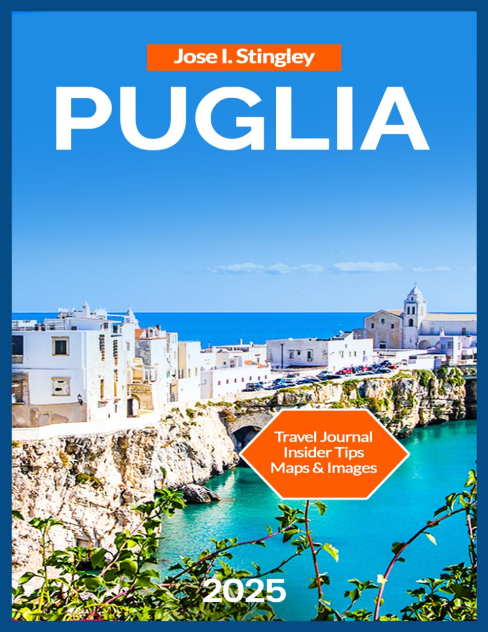 Puglia Travel Guide 2025: Ostuni – The Whitewashed City on a Hill ...