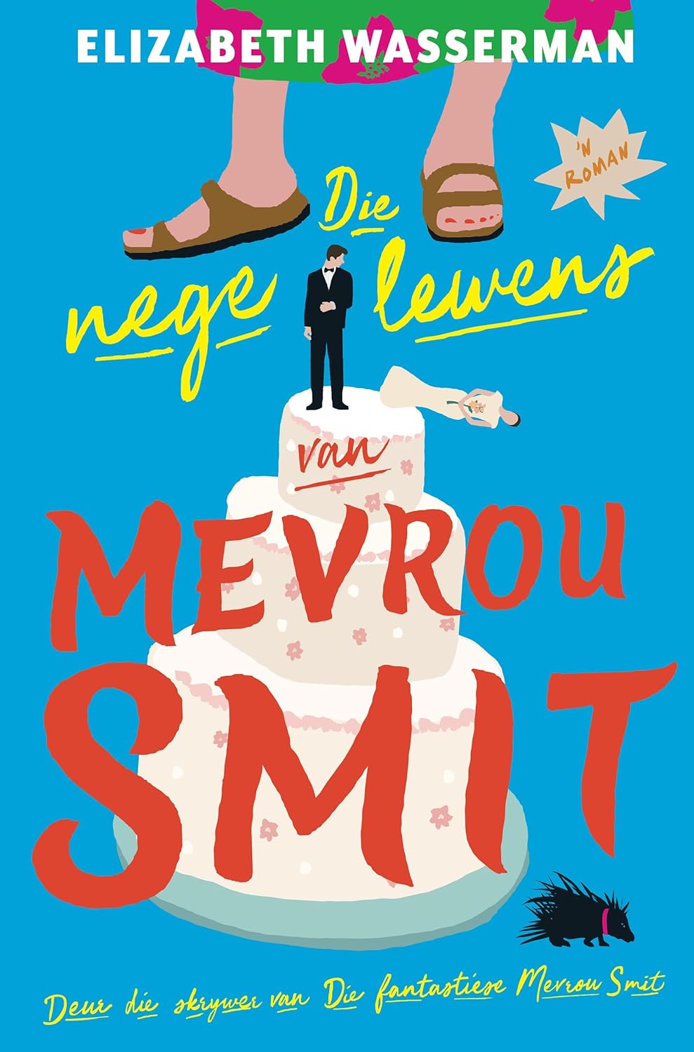 Die nege lewens van Mevrou Smit (Afrikaans Edition) - Kindle edition by ...