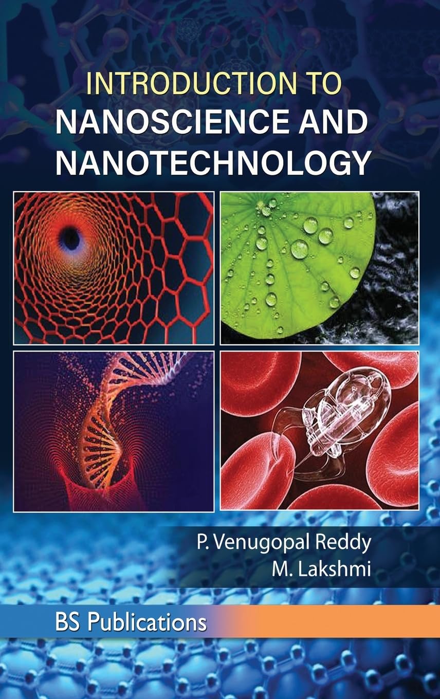 Amazon.com: Introduction to Nanoscience & Nanotechnology: 9789395038119 ...