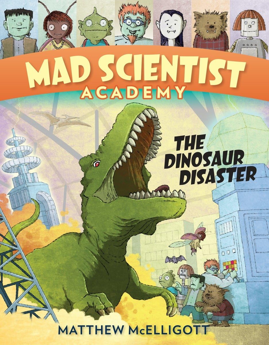 Amazon.com: Mad Scientist Academy: The Dinosaur Disaster: 9780553523744 ...