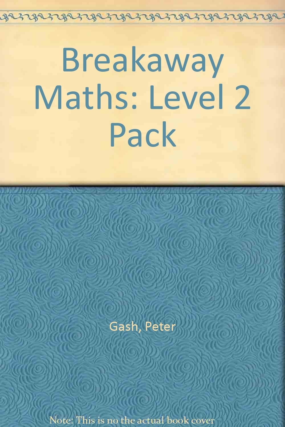 Amazon | Level 2 Pack (Breakaway Maths) | Gash, Peter | Math