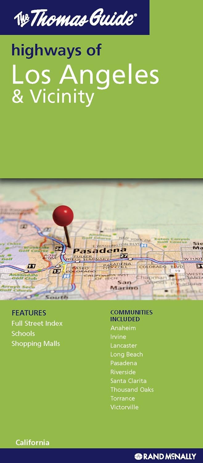 The Thomas Guide Highways of Los Angeles & Vicinity : Rand McNally and ...