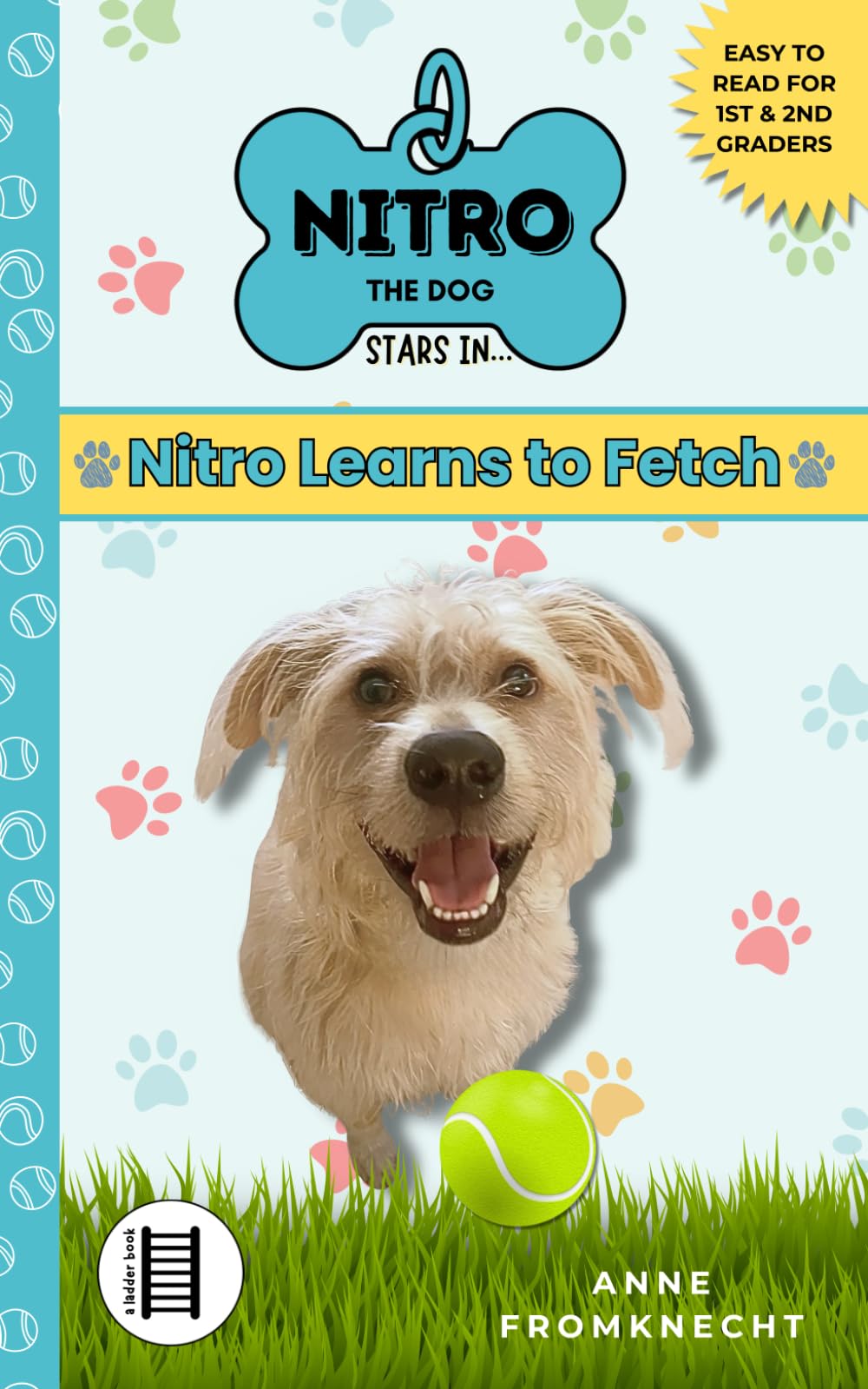 Amazon.com: Nitro Learns to Fetch: Chapter Books for Young Readers (Ages 6-8) (Ladder Books ...