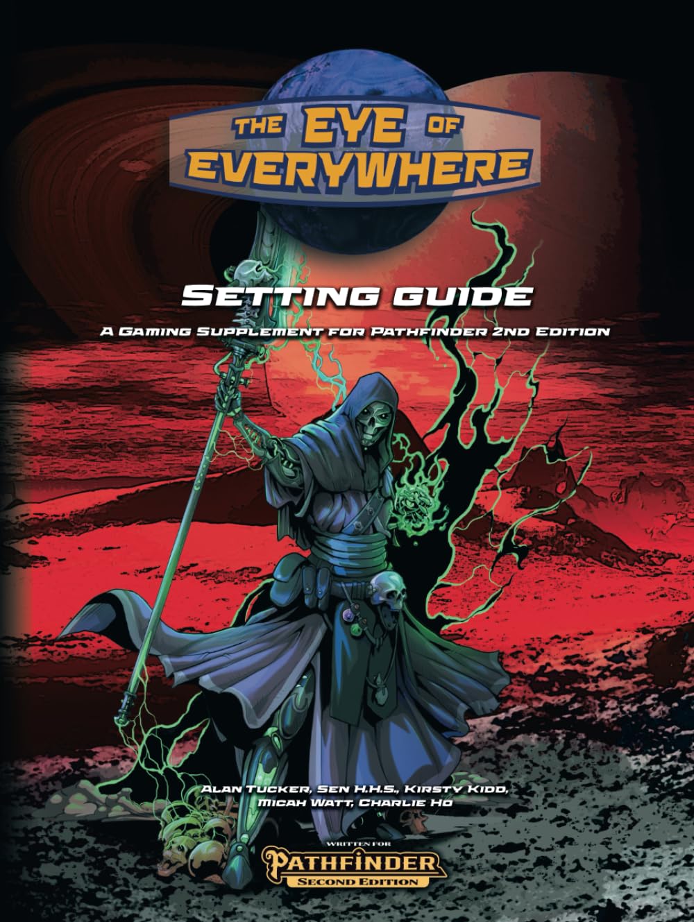 The Eye of Everywhere Setting Guide: A Gaming Supplement for Pathfinder ...