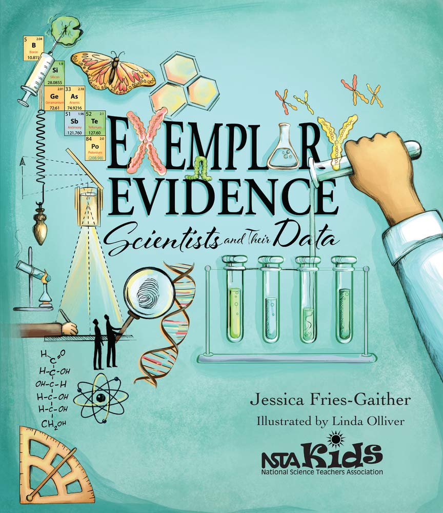 Amazon.com: Exemplary Evidence: Scientists and Their Data (Scientists ...